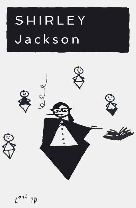 Private Demons, The Life of Shirley Jackson – Lori Tiron-Pandit